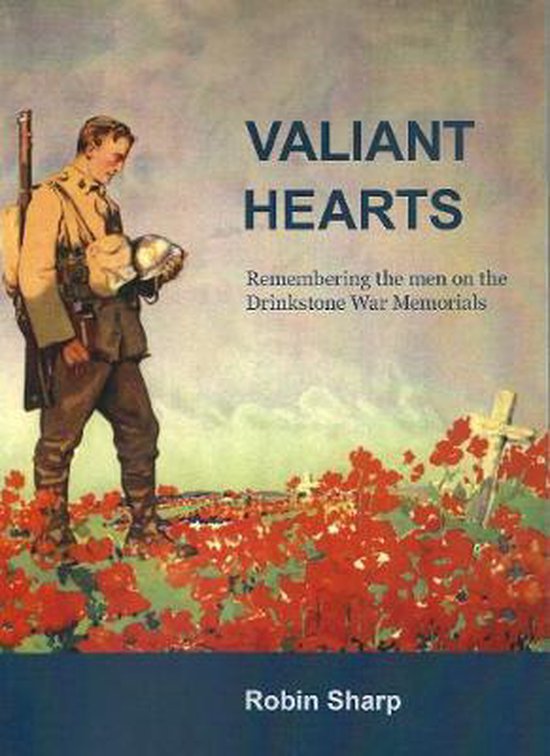 Valiant Hearts, Robin Sharp | 9780953582112 | Boeken | bol.com