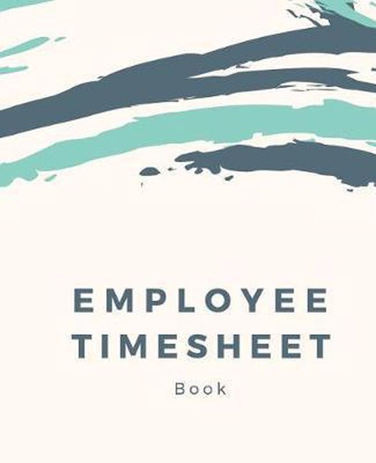Employee Timesheet Book | 9781071115718 | Trendy Corporate Designs ...