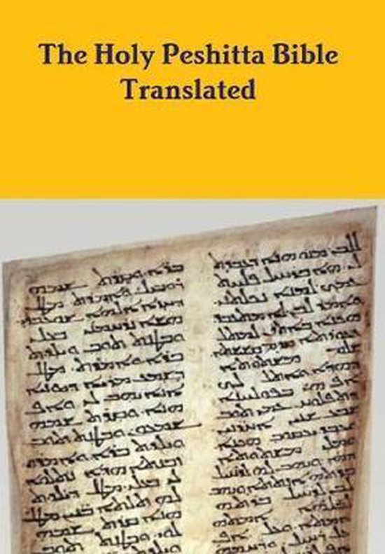 The Peshitta Holy Bible Translated | 9780359523498 | David Bauscher ...