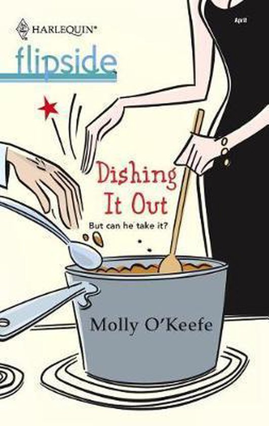 Dishing It Out, Molly O'Keefe | 9780373442119 | Boeken | bol.com