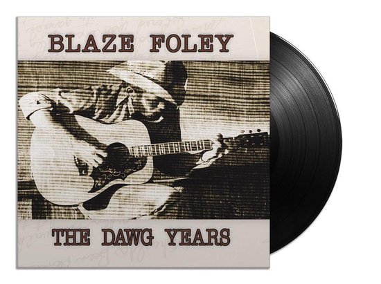 Blaze Foley - The Dawg Years (LP), Blaze Foley | Muziek | bol