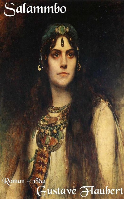 Oeuvres de Gustave Flaubert - Salammbo (ebook), Gustave Flaubert ...