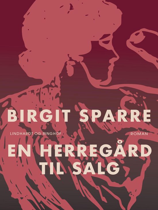 Gårdene omkring søen 2 - En herregård til salg (ebook), Birgit Sparre ...