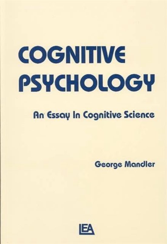 Cognitive Psychology | 9780898596595 | G. Mandler | Boeken | bol.com