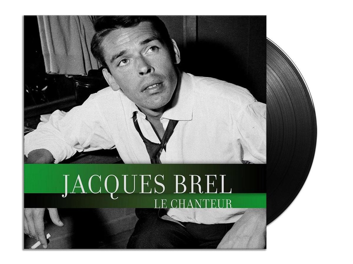Jacques Brel - Le Chanteur (LP), Jacques Brel | LP (album) | Muziek ...