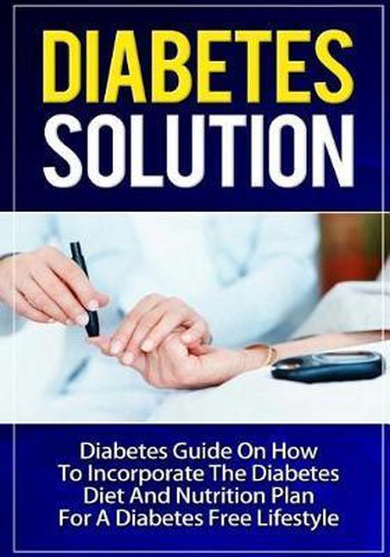 Diabetes Solution | 9781502885487 | Talal Sobhi | Boeken | bol.com