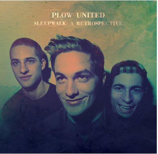 Sleepwalk: A Retrospective, Plow United | CD (album) | Muziek | bol.com
