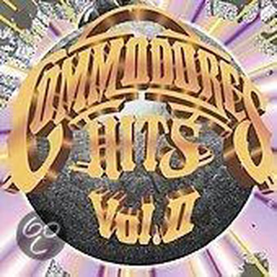 Commodores Hits, Vol. 2, Commodores | CD (album) | Muziek | bol