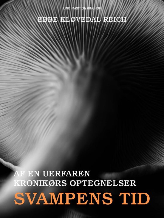 \"Svampens tid\", \"Svampen og korset\", \"Du danske svamp\" 1 ...