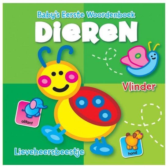 Baby's Eerste Woordenboek - Dieren | 9789460339080 | Boeken | bol
