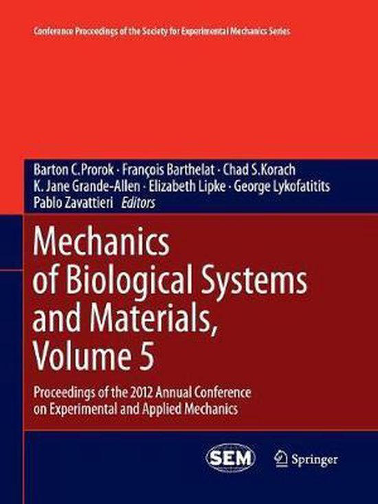 Conference Proceedings of the Society for Experimental Mechanics Series- Mechanics of... | bol