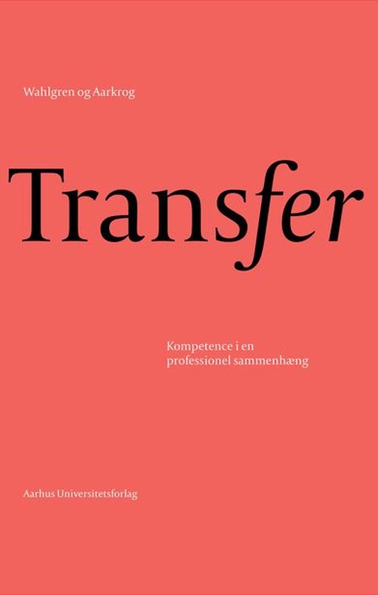 Transfer (ebook), Vibe Aarkrog | 9788771247404 | Boeken | bol.com
