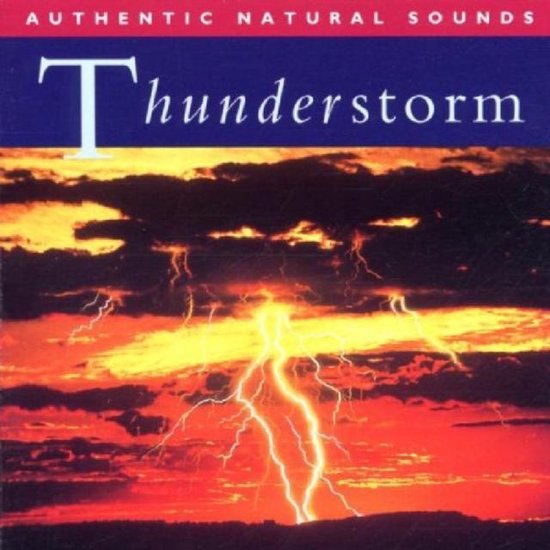 Thunderstorm, Relax With Nature | CD (album) | Muziek | bol