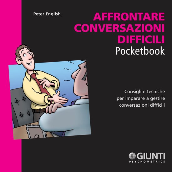 Affrontare conversazioni difficili, Peter English | 9788809962347 ...