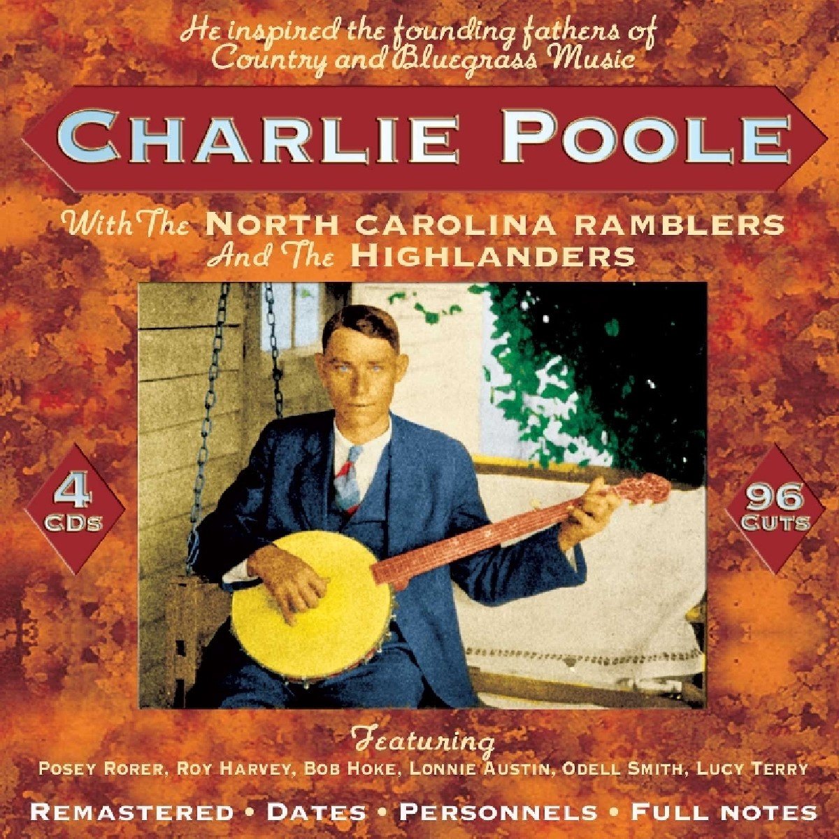 Charlie Poole - W. The North Carolina Ramblers & Th (4 CD), Charlie ...