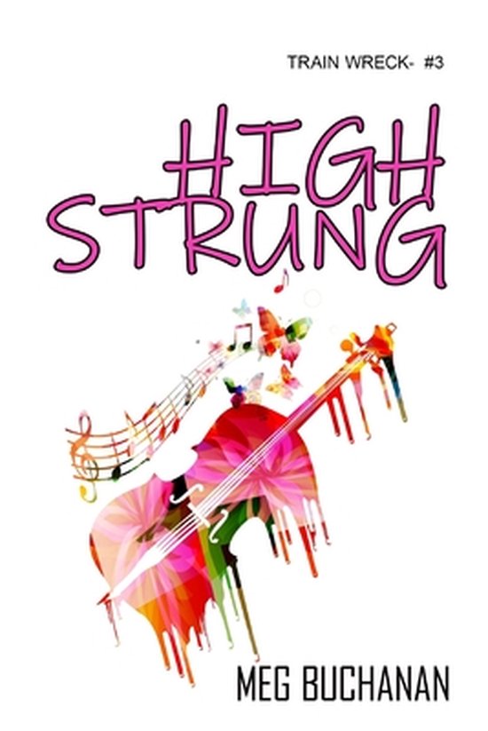 High Strung, Meg Buchanan | 9798628870426 | Boeken | bol.com