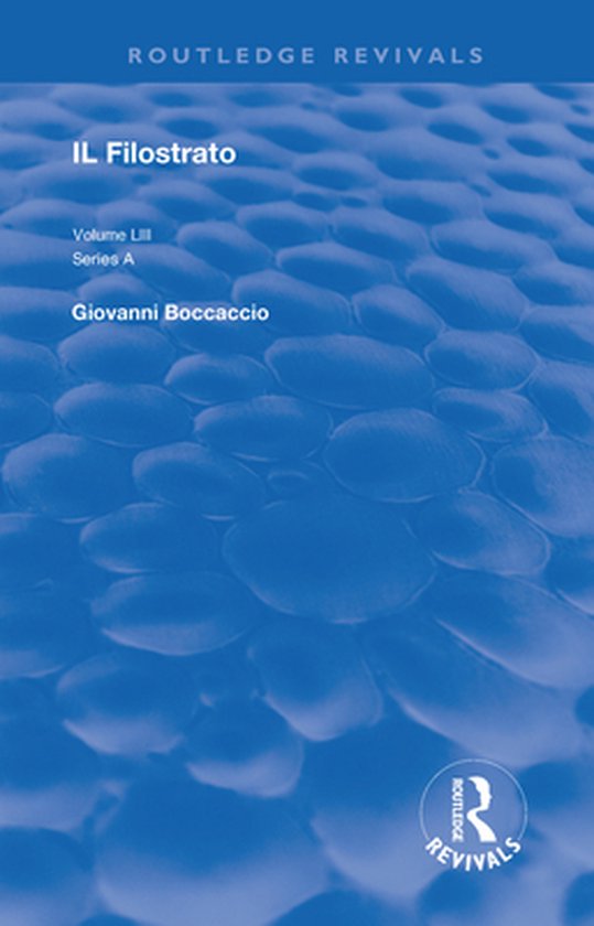 Il Filostrato (ebook), Giovanni Boccaccio | 9780429656033 | Boeken ...