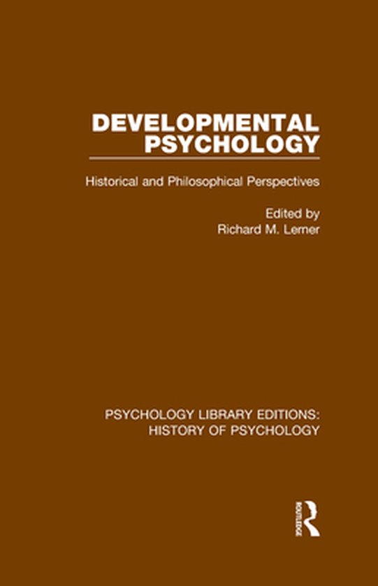 Psychology Library Editions: History of Psychology - Developmental ...