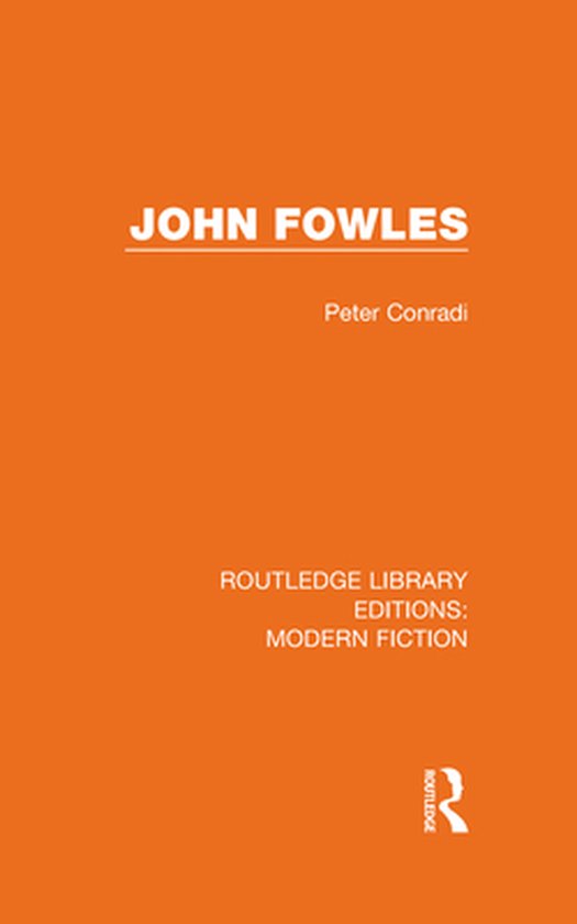 John Fowles (ebook), Peter Conradi | 9781000652420 | Boeken | bol.com