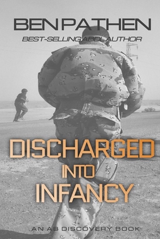 Discharged into Infancy, Ben Pathen | 9781072099116 | Boeken | bol
