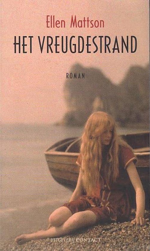 Vreugdestrand, Ellen Mattson | 9789025431501 | Boeken | bol