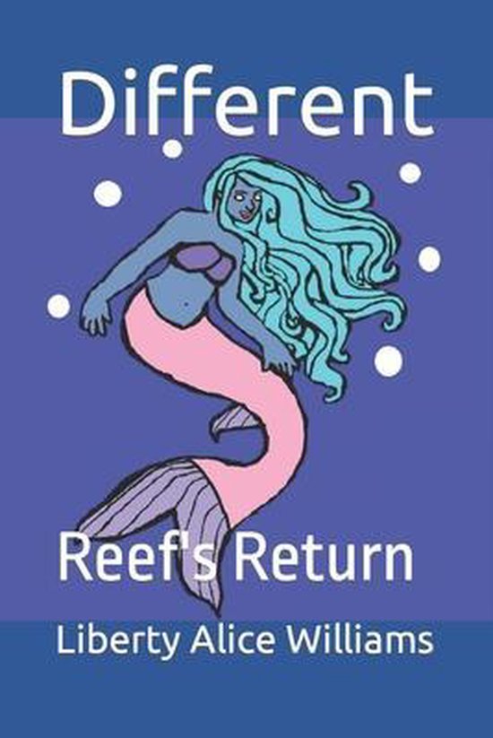 Different, Liberty Alice Williams | 9798476131076 | Boeken | bol.com