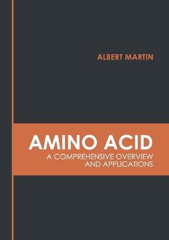 Amino Acid | 9781639870424 | Albert Martin | Boeken | bol.com