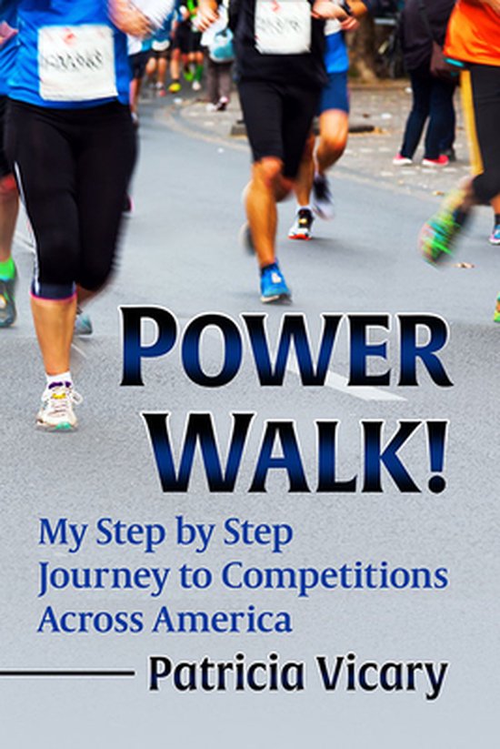 Power Walk!, Patricia Vicary | 9781476686752 | Boeken | bol.com