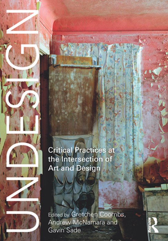 Undesign (ebook) | 9781315526355 | Boeken | bol.com