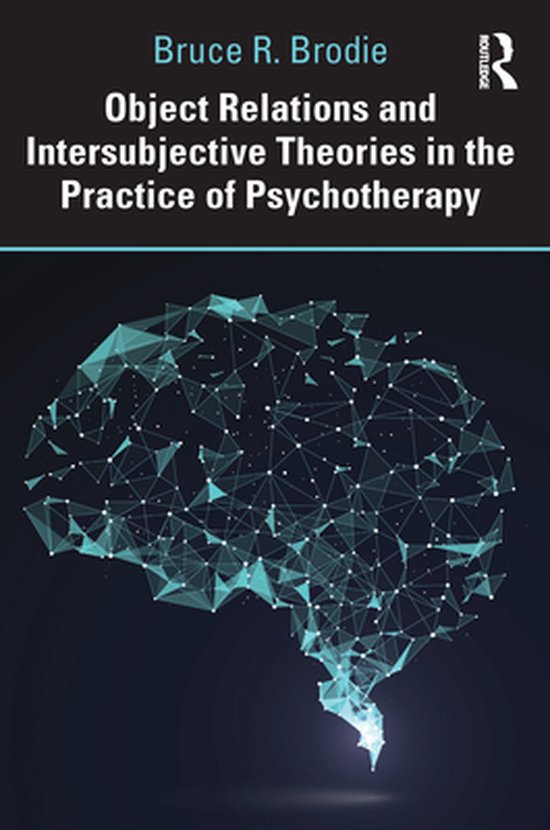 Object Relations and Intersubjective Theories in the Practice of ...