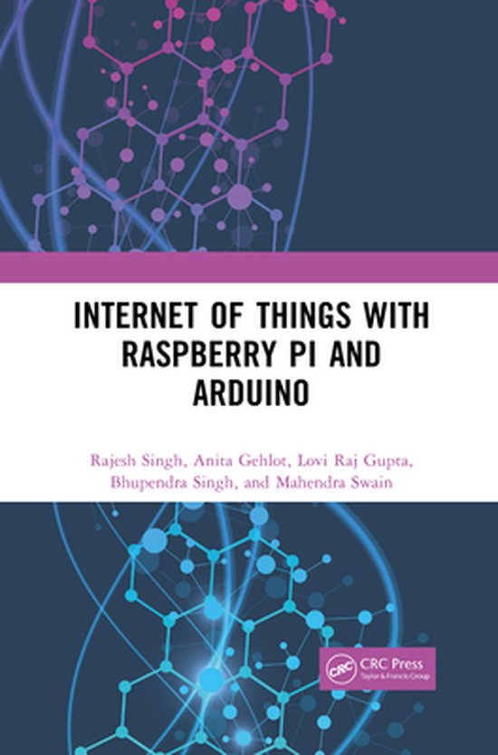 Internet of Things with Raspberry Pi and Arduino (ebook), Rajesh Singh | 9781000727029... | bol