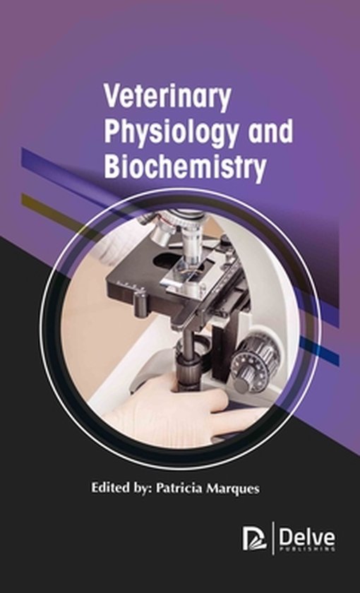 Veterinary Physiology and Biochemistry | 9781774691724 | Boeken | bol