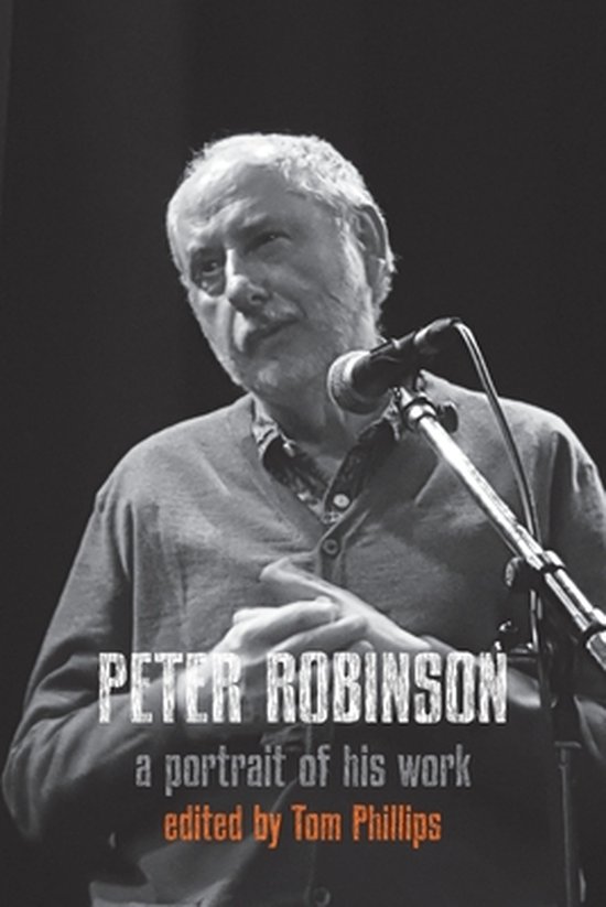 Peter Robinson - a portrait of his work | 9781848617445 | Tom Phillips ...