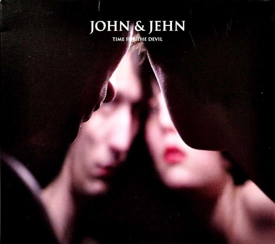 John & Jehn - Time For The Devil (CD), John & Jehn | Muziek | bol