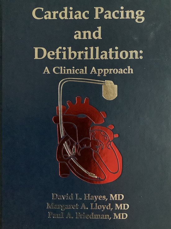 Cardiac Pacing and Defibrillation | 9780879934620 | David L. Hayes ...