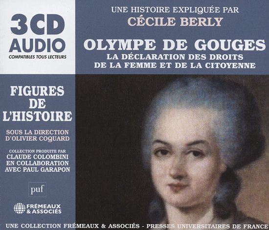 Cecile Berly - Olympe De Gouges. La Declaration Des Droits De La (CD ...