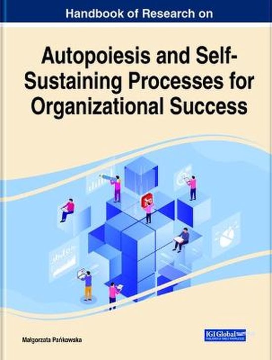 Autopoiesis and Self-Sustaining Processes for Organizational Success ...