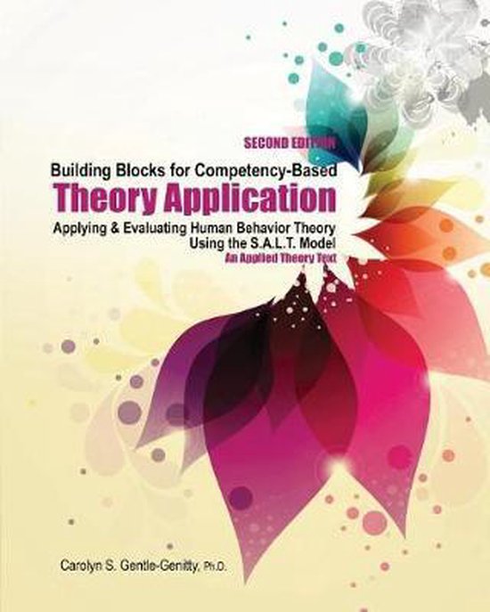 Building Blocks for Competency-Based Theory Application, Carolyn Gentle ...