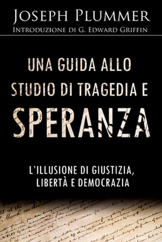 Una guida allo studio di Tragedia e speranza, Joseph Plummer ...