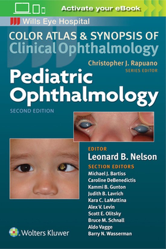 PEDIATRIC OPHTHALMOLOGY ATLAS 2E PB | 9781496363046 | Leonard B. Nelson ...