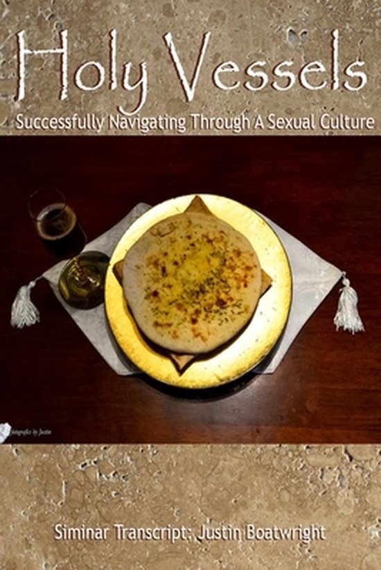 Holy Vessels, Justin Boatwright | 9798762315500 | Boeken | bol.com