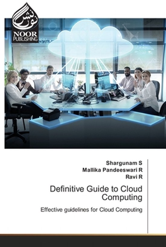 Definitive Guide to Cloud Computing | 9786203857900 | SHARGUNAM S | Boeken | bol.com