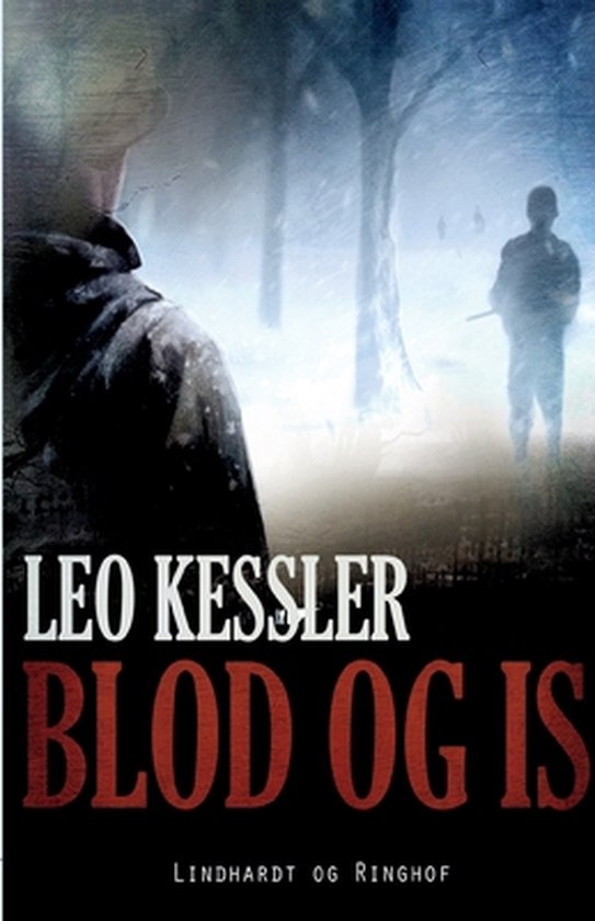 Blod og is, Leo Kessler | 9788726010466 | Boeken | bol.com