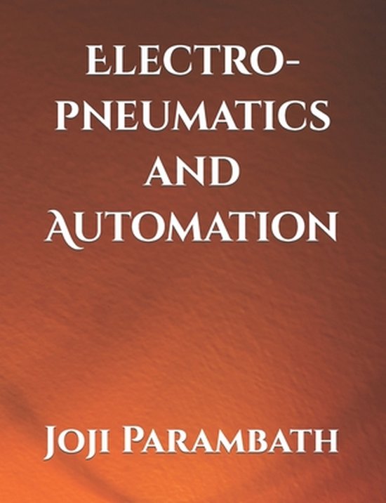 Pneumatic Book Series Generic- Electro-pneumatics and Automation ...