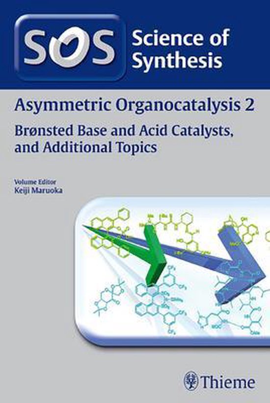 Science of Synthesis: Asymmetric Organocatalysis Vol. 2 | 9783131693716 ...
