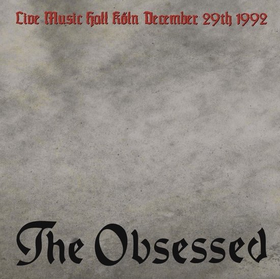 Live Music Hall Koln (29-12-1992) (LP), The Obsessed | Muziek | bol