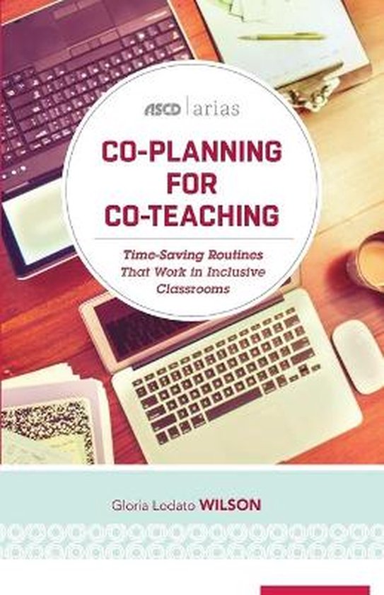 Co-Planning for Co-Teaching | 9781416623182 | Gloria Lodato Wilson ...