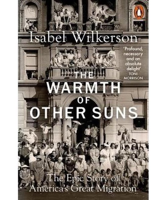 The Warmth of Other Suns, Isabel Wilkerson | 9780141995151 | Boeken | bol