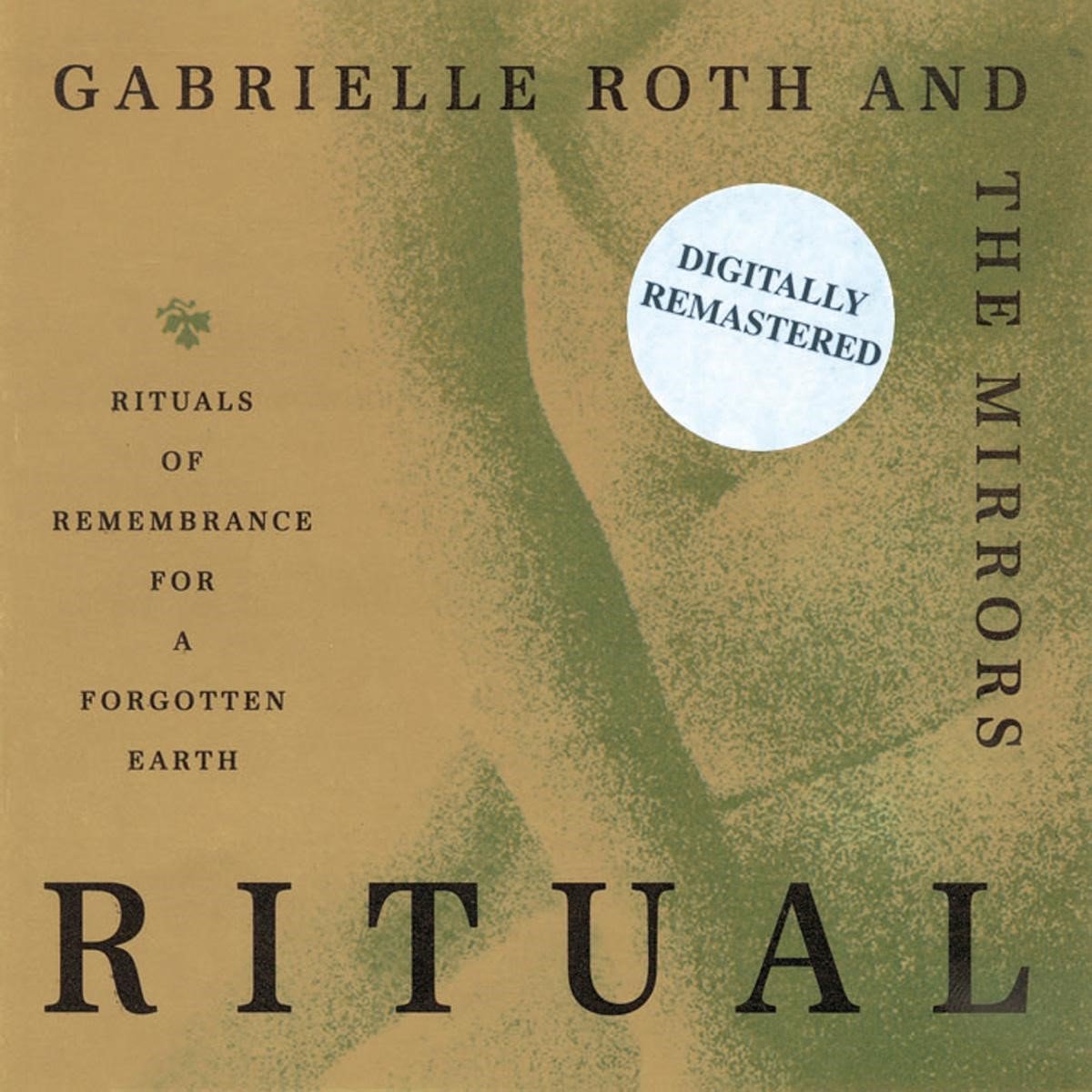 Gabrielle Roth - Ritual (CD), Gabrielle Roth & the Mirrors | Muziek | bol