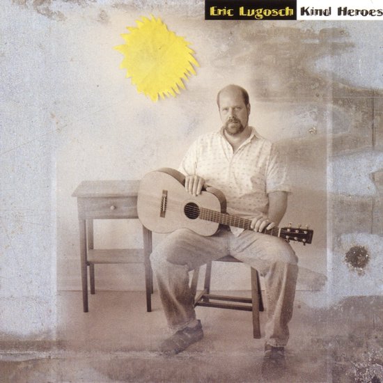 Eric Lugosch - Kind Heroes (CD), Eric Lugosch | Muziek | bol
